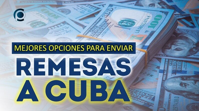 Las mejores opciones para enviar dinero a Cuba actualmente
